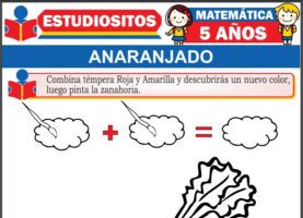 Color Anaranjado para Niños de Cinco Años » (Fichas GRATIS) 📚