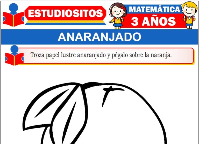 Color Anaranjado para Niños de Tres Años » (Fichas GRATIS) 📚