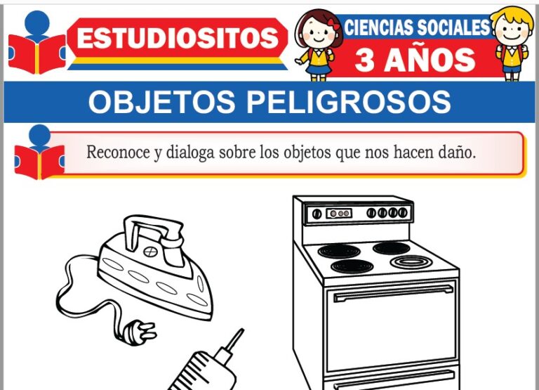 Objetos Peligrosos para Niños de Tres Años » (Fichas GRATIS) 📚